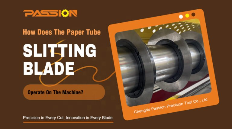 How Does The Paper Tube Slitting Blade Operate On The Machine ...