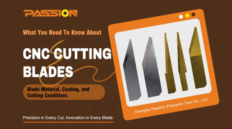 What You Need To Know About CNC Cutting Blades? - Passion Blades | Your ...