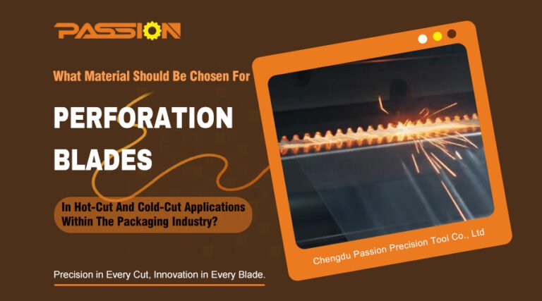 What Material Should Be Chosen For Perforation Blades In Hot-Cut And ...